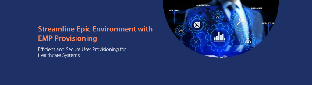 Epic EMP Provisioning | Avancer Corporation