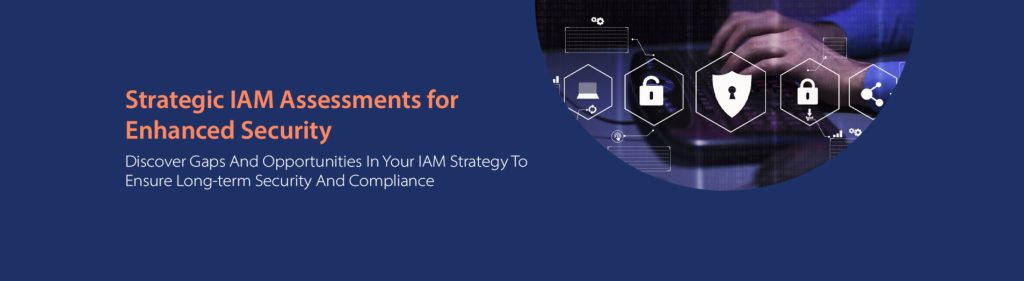 IAM Assessment Services | Avancer Corporation